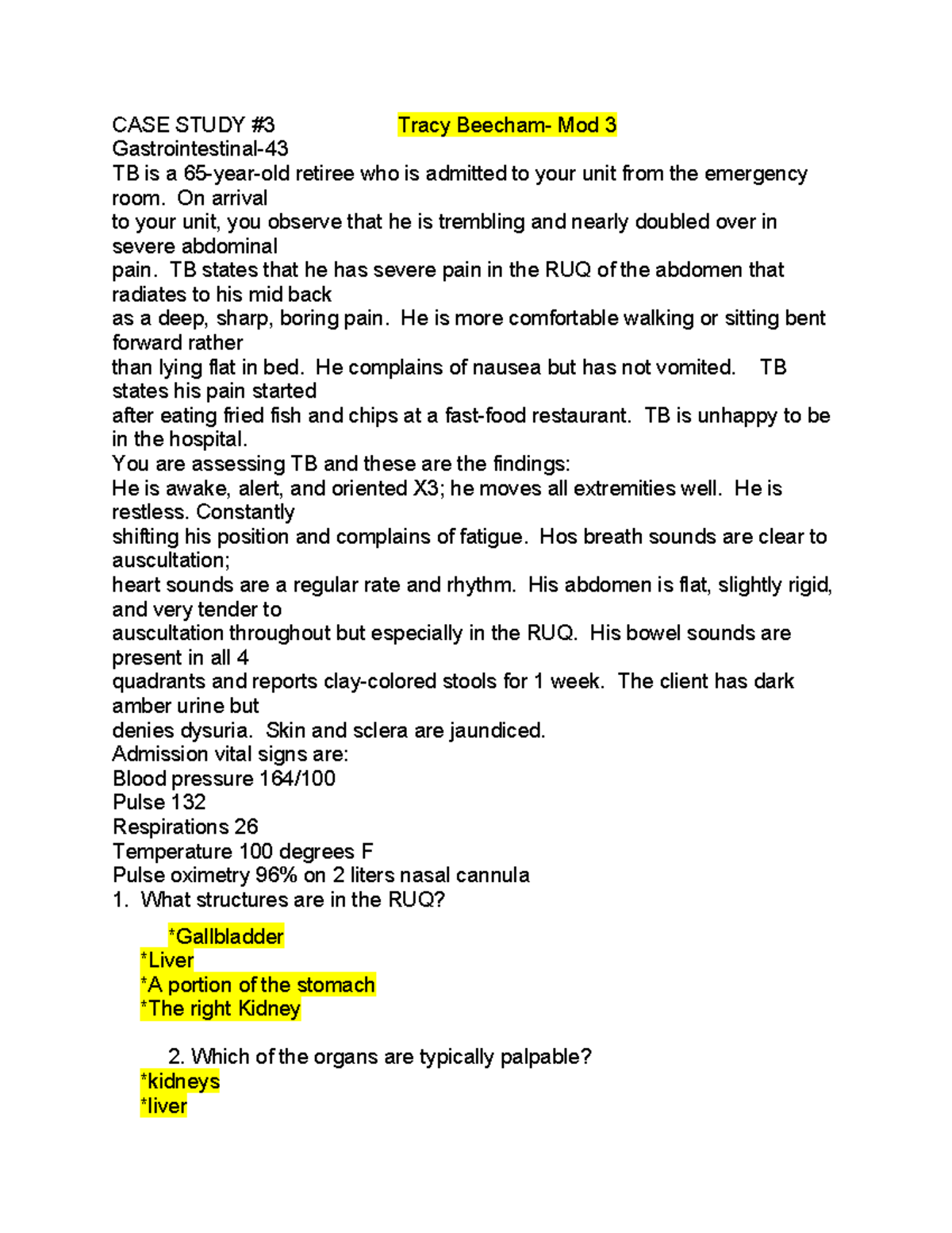 CASE Study GI - CASE STUDY #3 Tracy Beecham- Mod 3 Gastrointestinal- TB ...