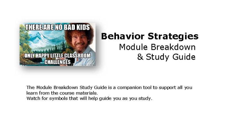 Behavior strategies module breakdown study guide - Studocu