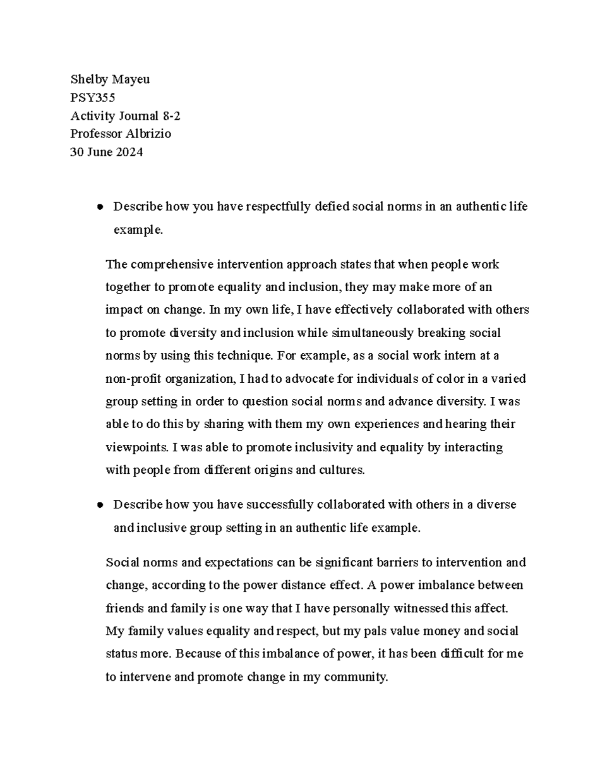 PSY 8-2 Activity Journal: Defying Social Norms through Collaboration ...