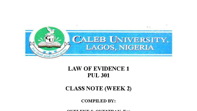 LAW OF EVIDENCE 1 PUL 301 CLASS NOTES: WEEK 2 OVERVIEW AND DISCUSSIONS ...