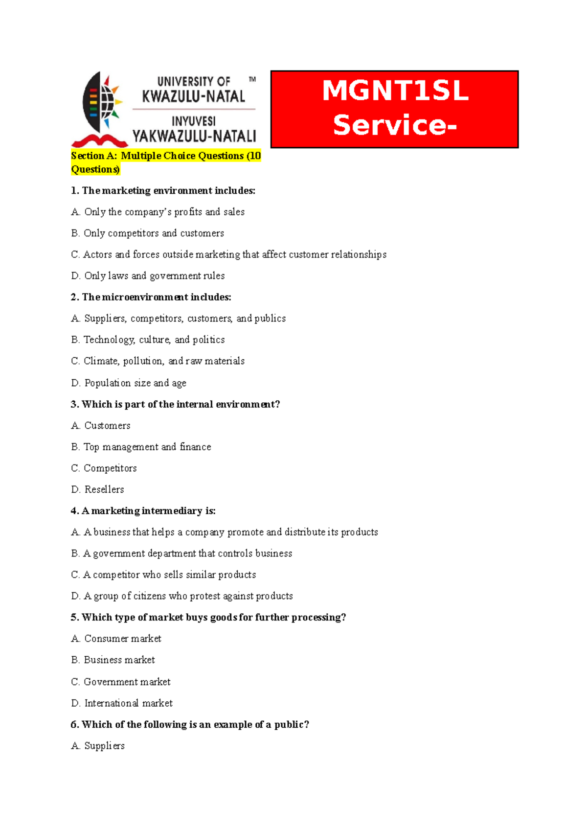 Tutorial 6: MCQs & True/False on Marketing Environment MGNT1SL - Studocu