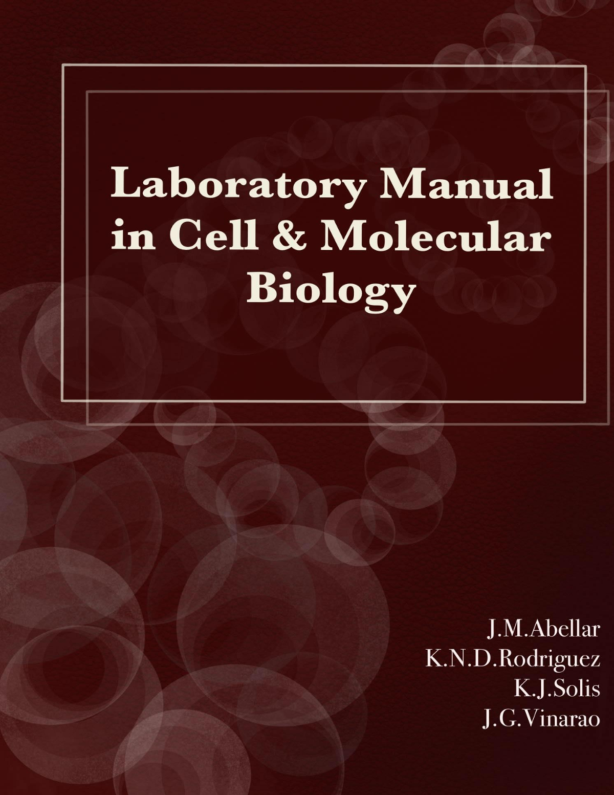 BIOL30095 Cell & Molecular Bio Lab Manual: Course Overview & Activities ...