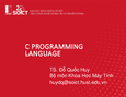 C Programming Language - IT3210 - HUST - Studocu