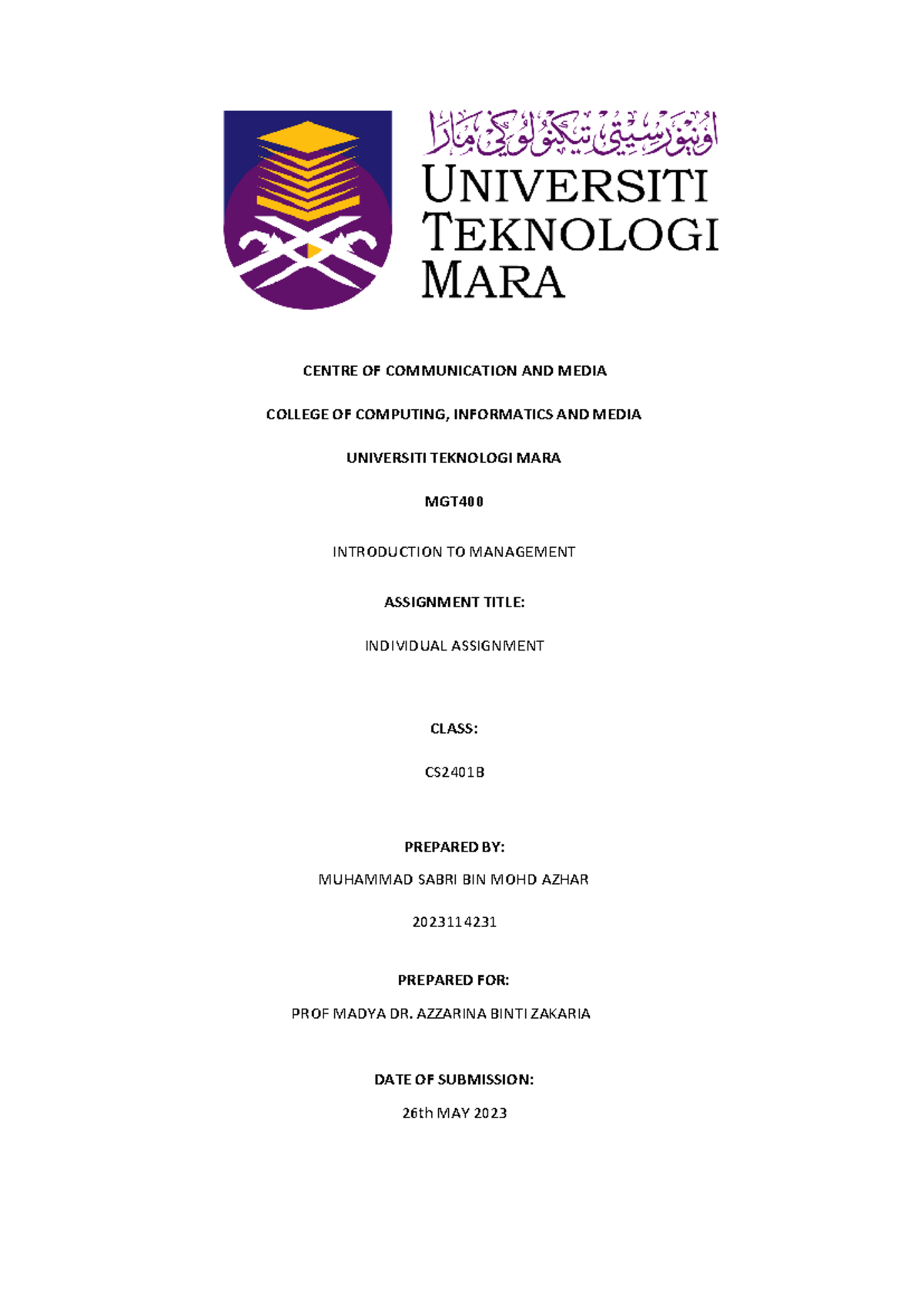 Individual Assignment MGT400 sab - CENTRE OF COMMUNICATION AND MEDIA ...