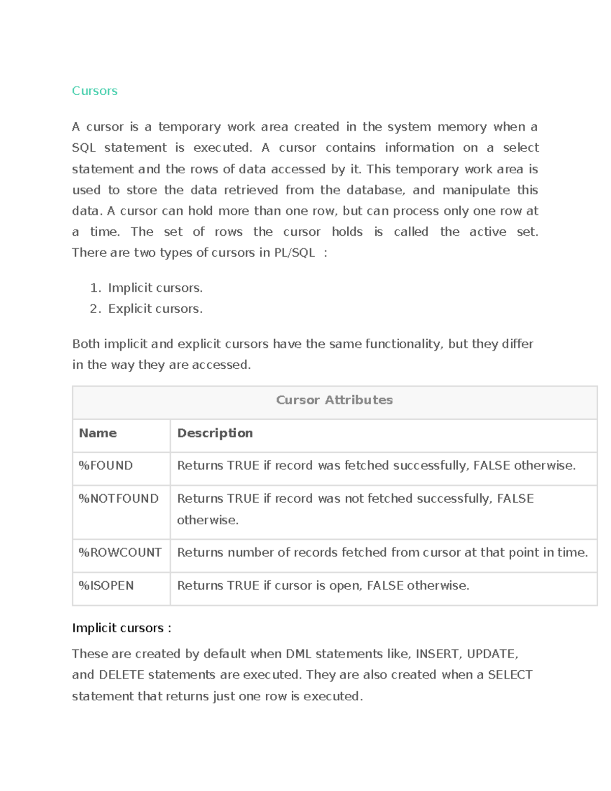 Cursors - Relational Data base management system - Cursors A cursor is ...