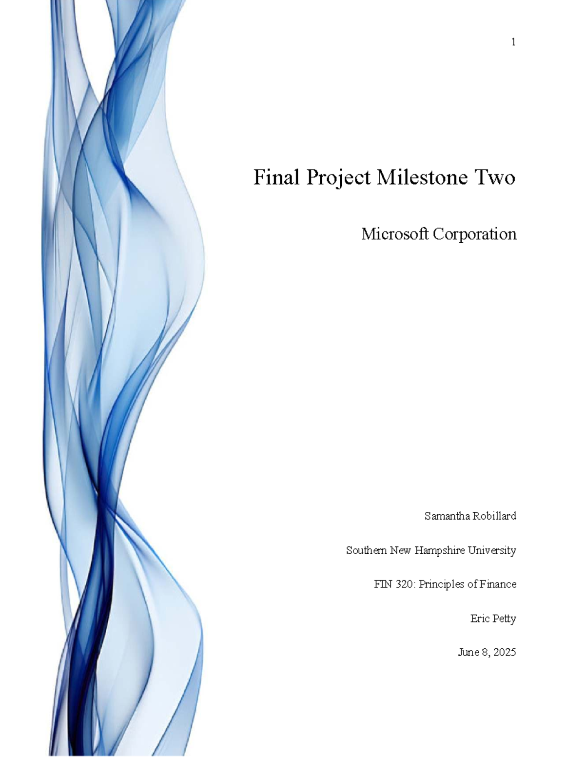 FIN 320 Milestone Two: Microsoft Corp. Fiscal Quarter Analysis - Studocu