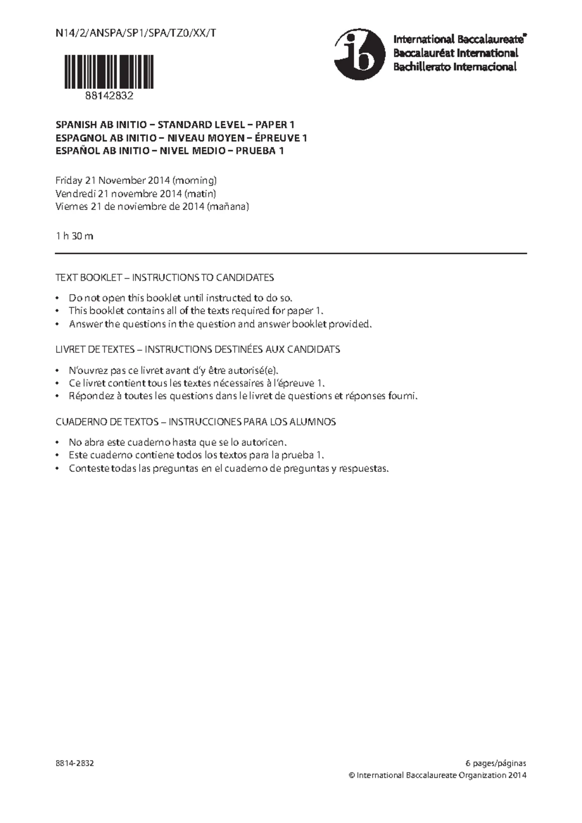 Spanish B SL Paper 2 reading text booklet - Marks 40 Duration 1 hour ...