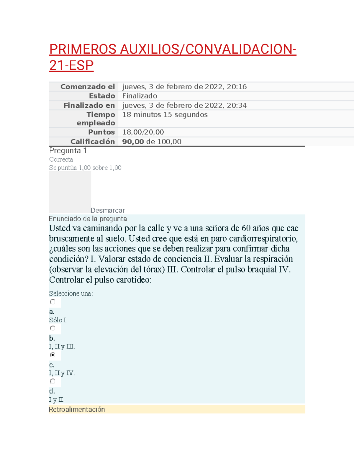 PRIMEROS AUXILIOS: Examen Final de Convalidación 2022 - Studocu