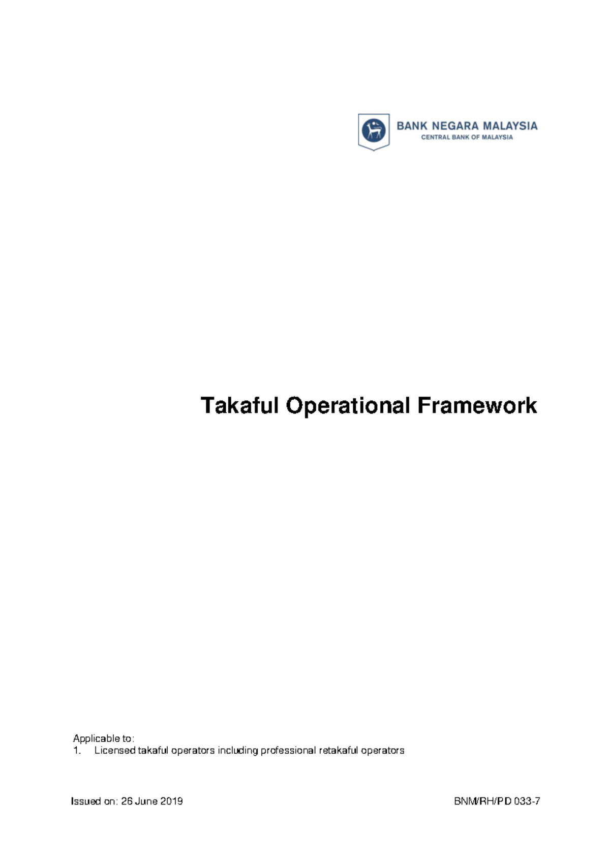 BNM Takaful Operational Framework 2019: Guidelines for Licensed ...