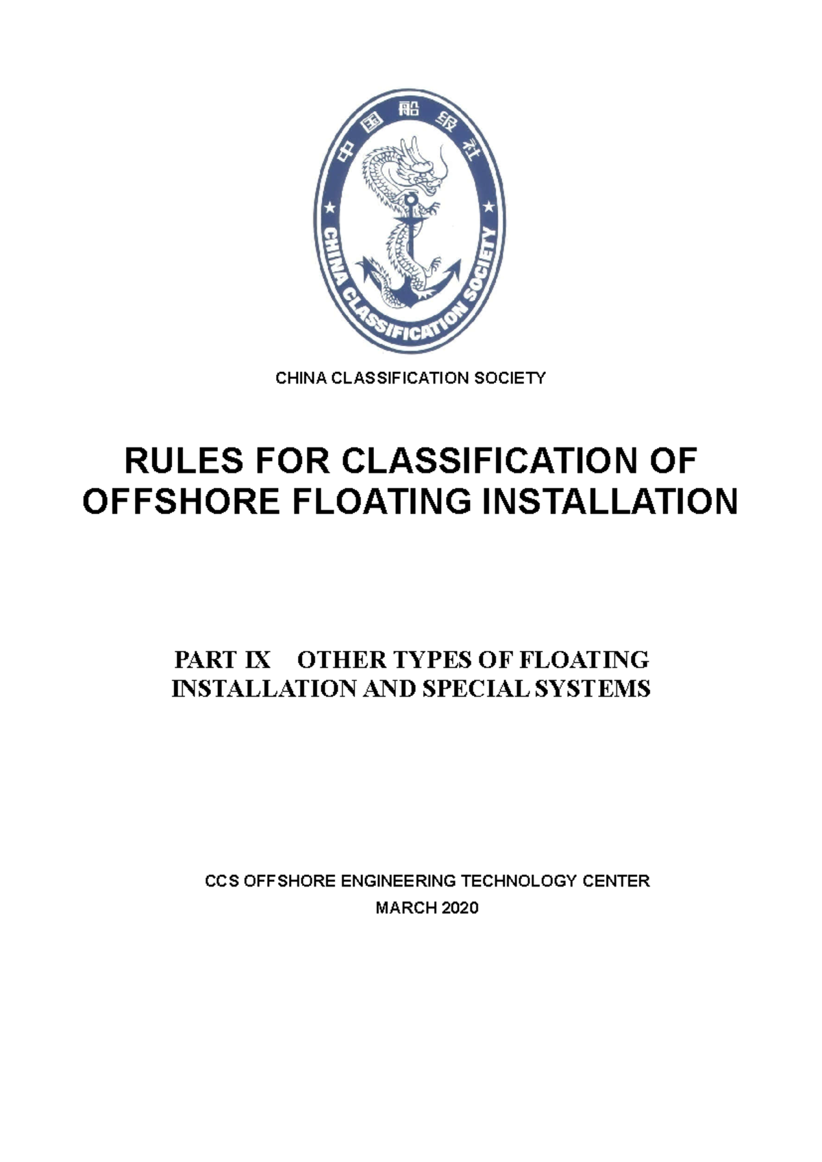 Rules FOR Classification OF Offshore Floating Installation Part 9 ...