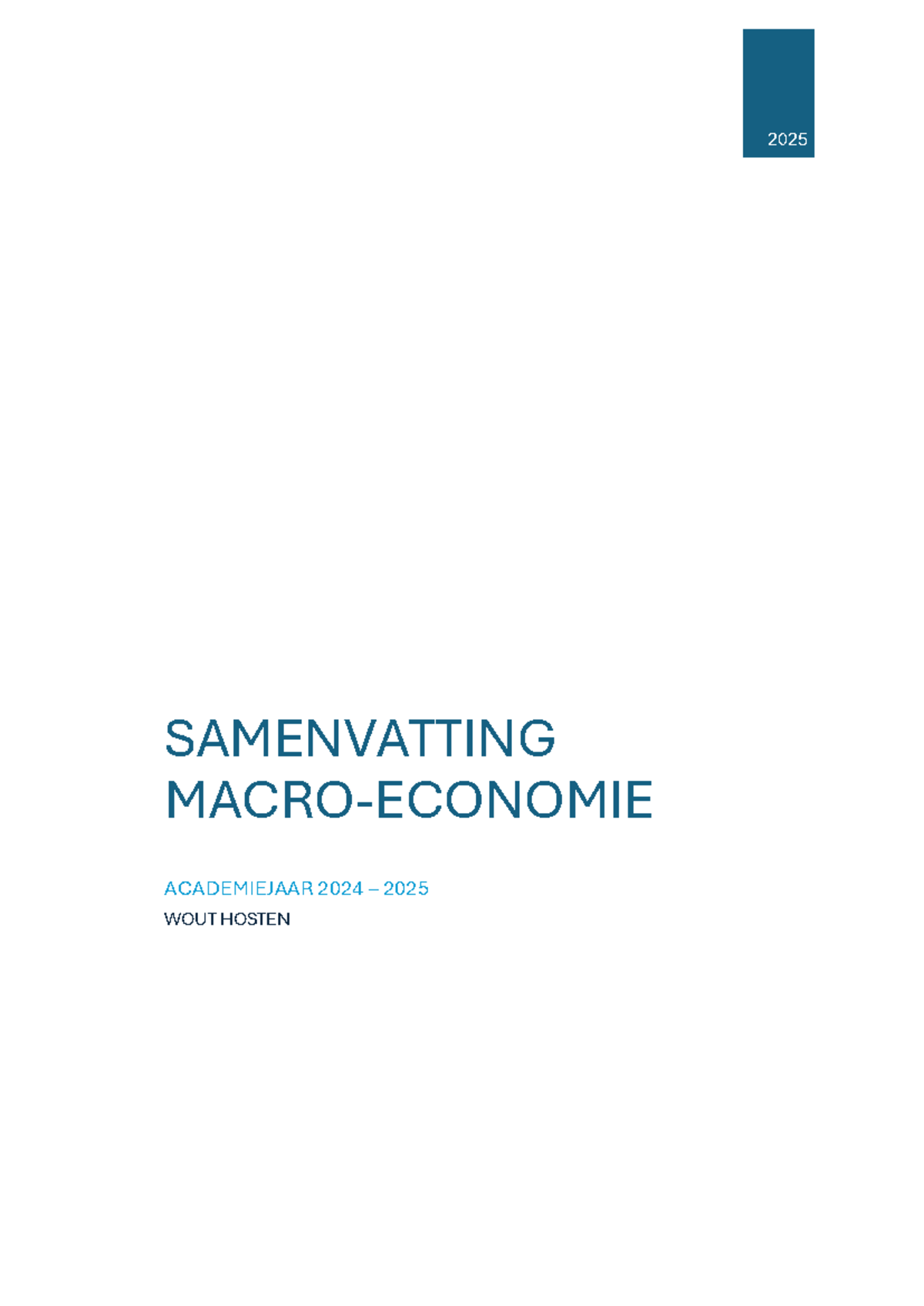 Samenvatting Macroeconomie 2024-2025: Economische Modellen en Analyse ...