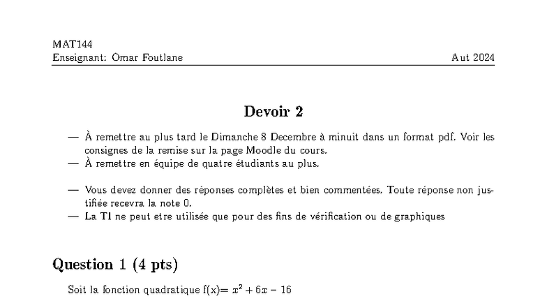 Devoir 2 Mat144 - MAT Enseignant: Omar Foutlane Aut 2024 Devoir 2 — A remettre au plus tard le ...