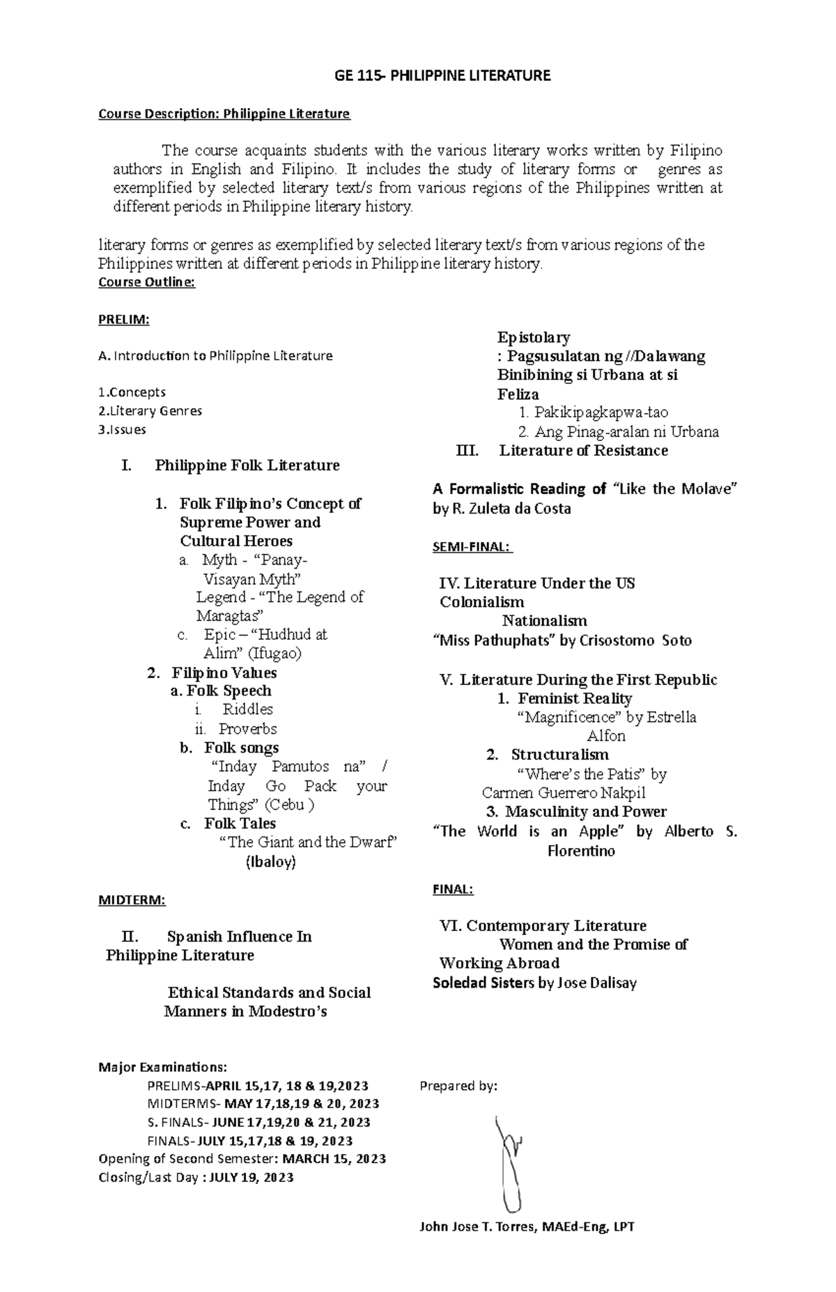 GE 115 Course Outline - ... - GE 115- PHILIPPINE LITERATURE Course Description: Philippine - Studocu