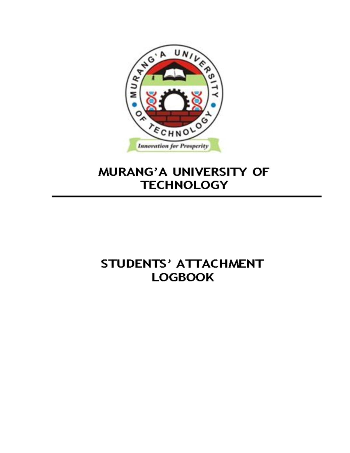 MUT Student Attachment Logbook: Documentation and Reporting Form - Studocu