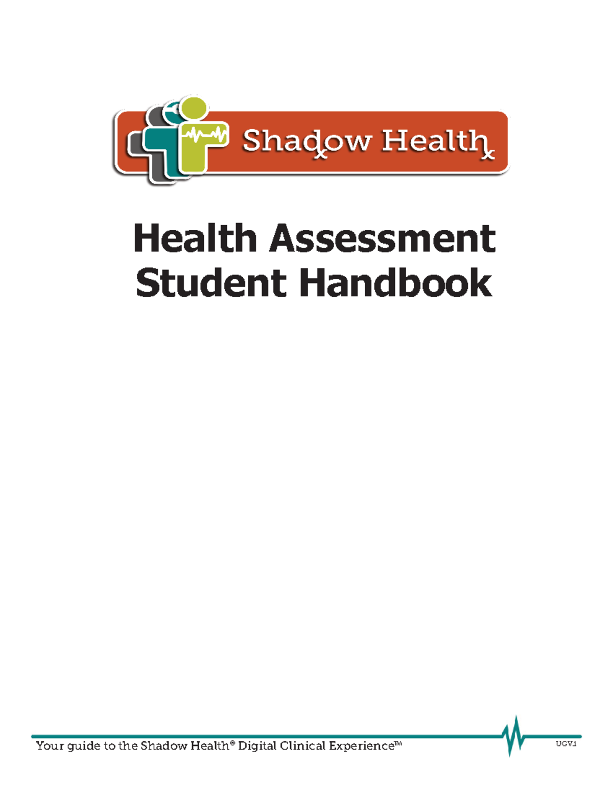 Shadow Health - Health Assessment Student Handbook Overview - Studocu