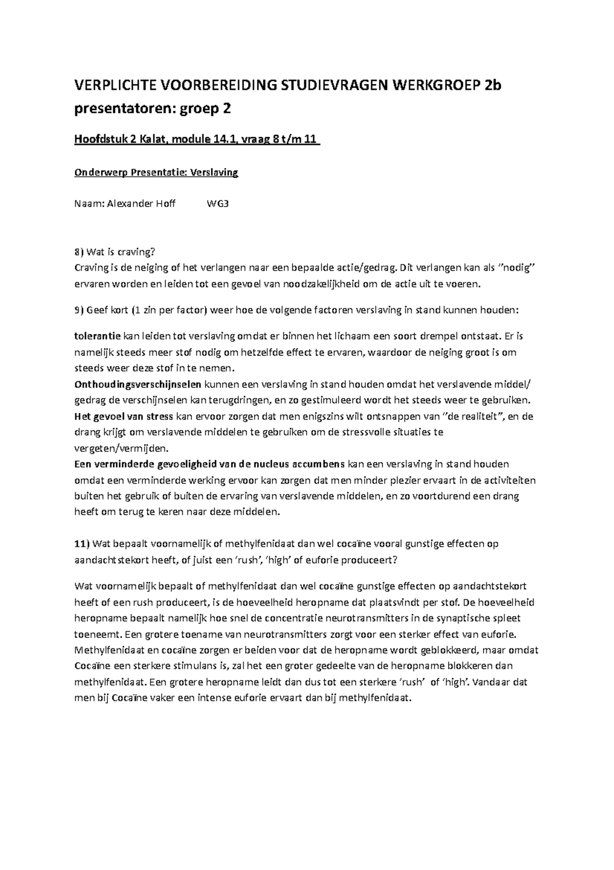 Verplichte studievragen wg2b - VERPLICHTE VOORBEREIDING STUDIEVRAGEN ...