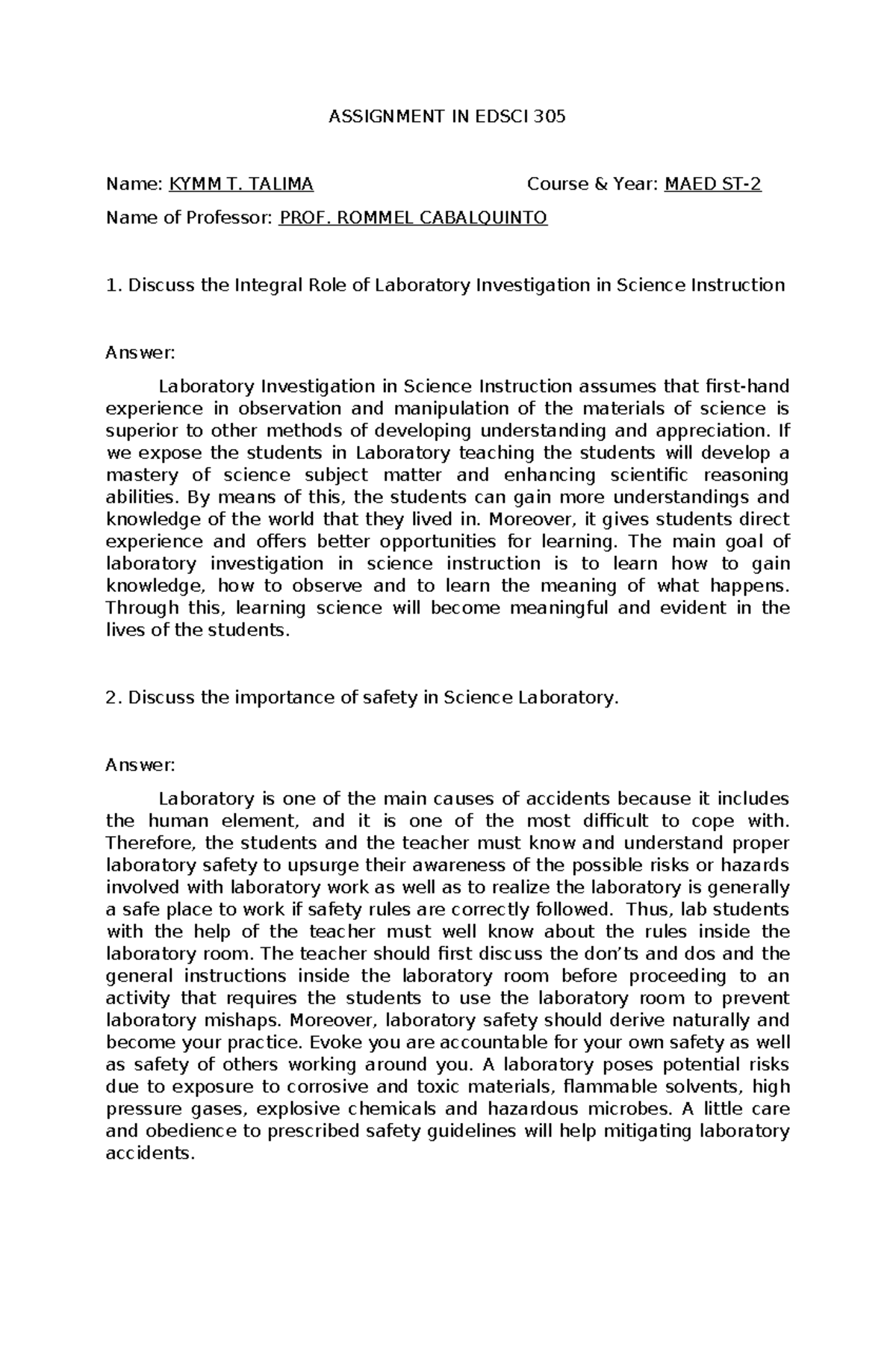 Assignment in Edsci 305 - ASSIGNMENT IN EDSCI 305 Name: KYMM T. TALIMA ...