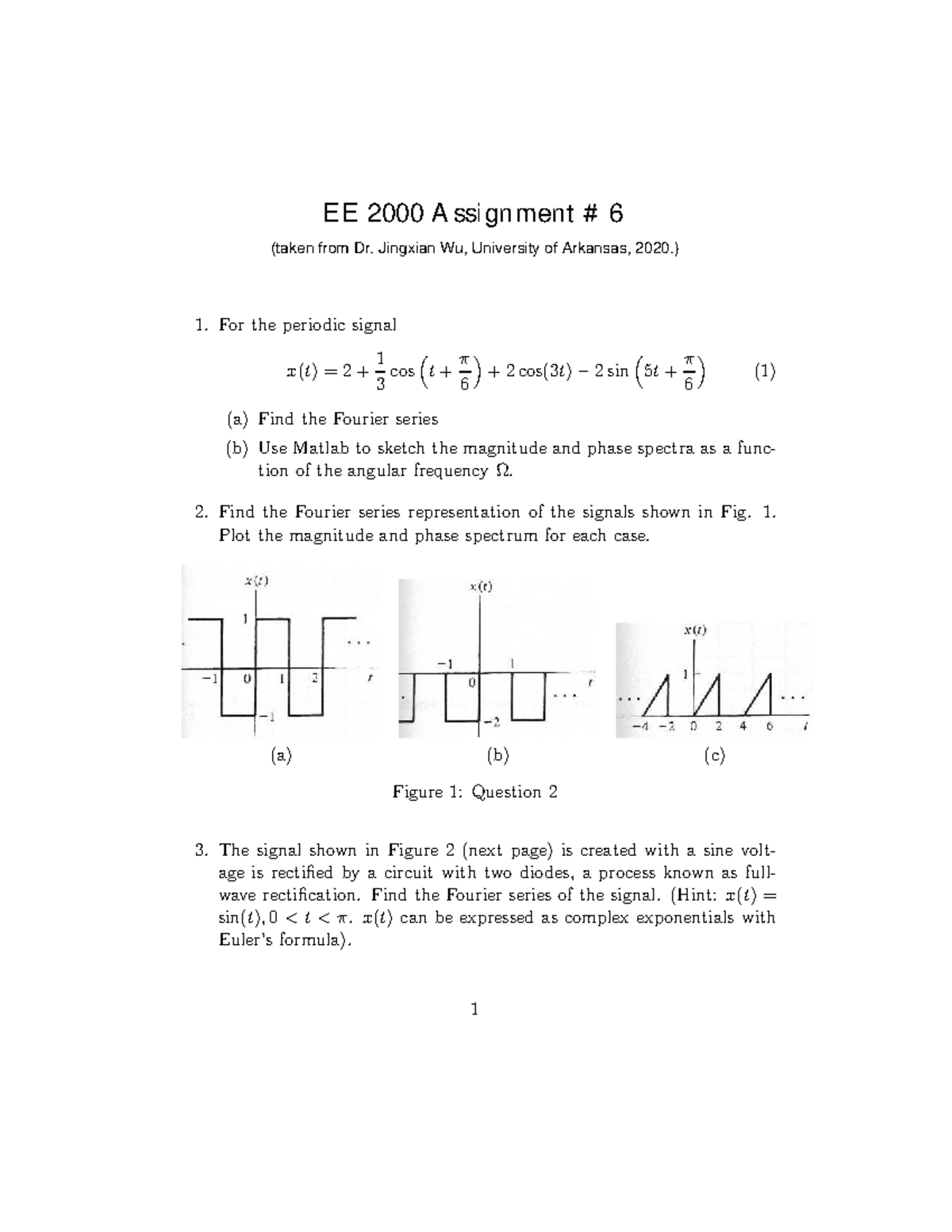 ELEG 3124 Assignment 6: Fourier Series Analysis and MATLAB Plots - Studocu