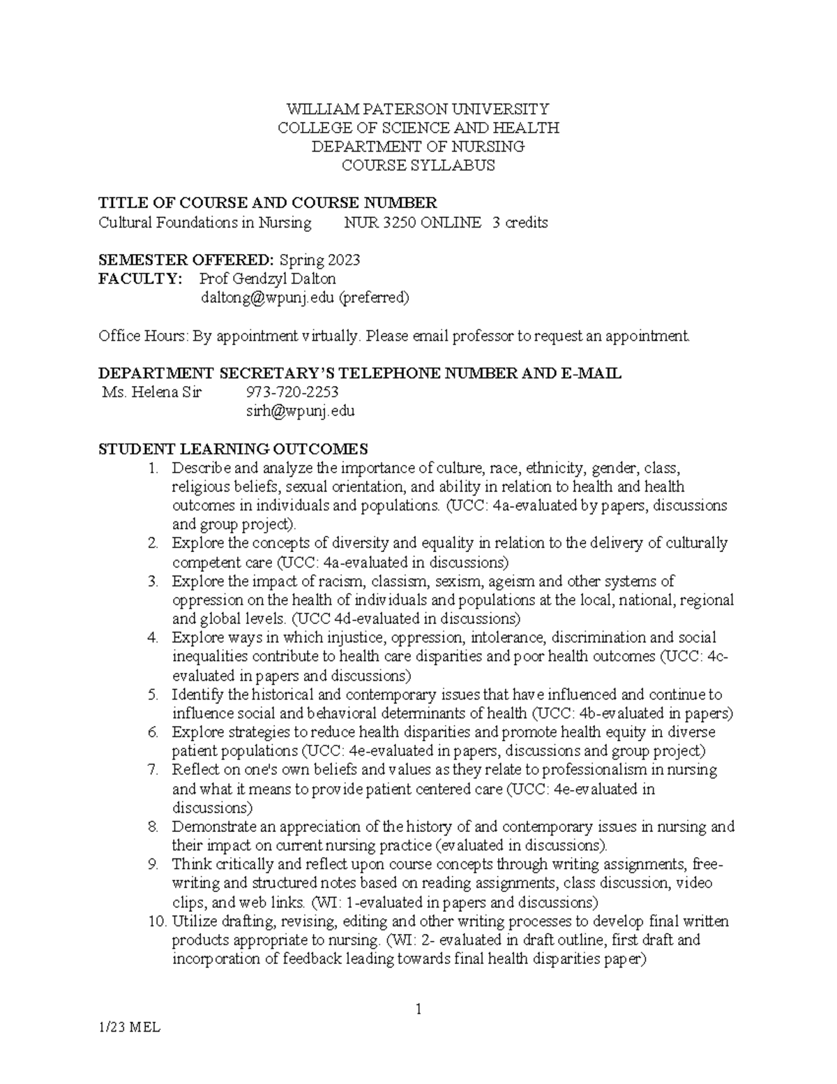Cultural Foundations in Nursing Syllabus NUR 3250 Spring 2023 - Studocu