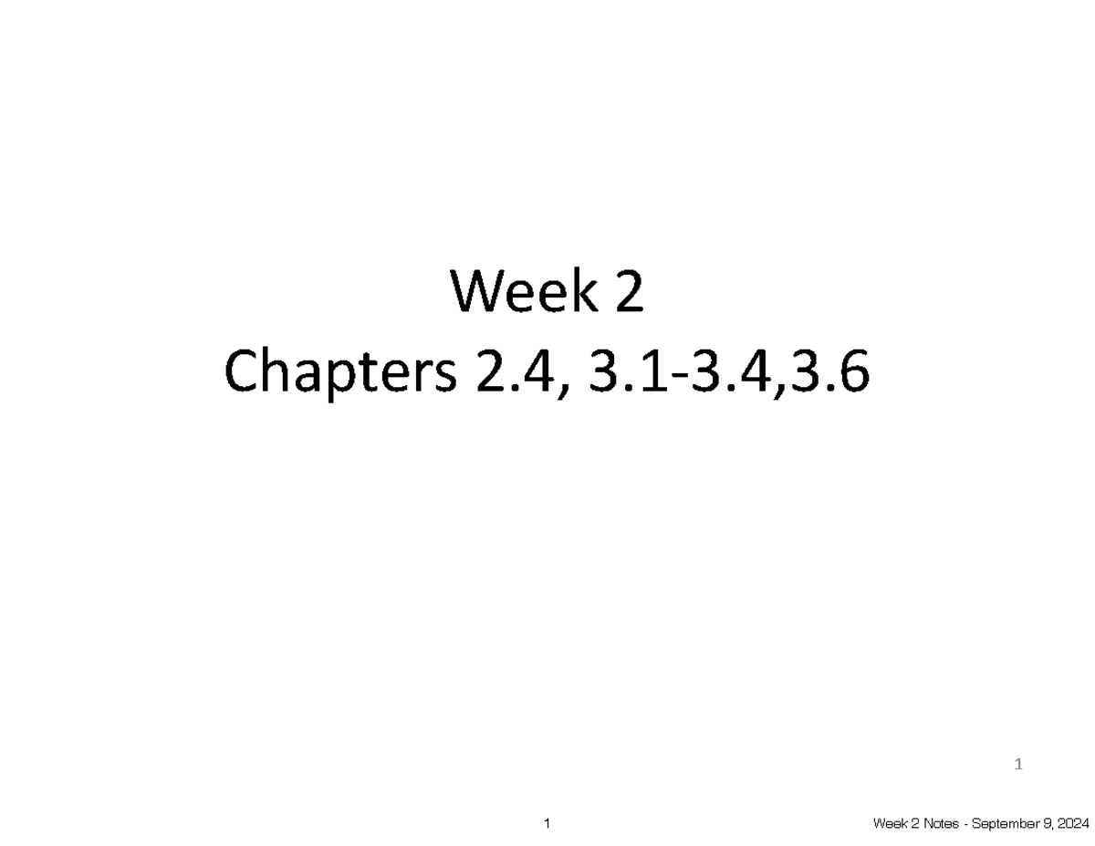Week 2 Notes - Week Chapters 2, 3.1-3,3. - Multiplying Vectors - The ...