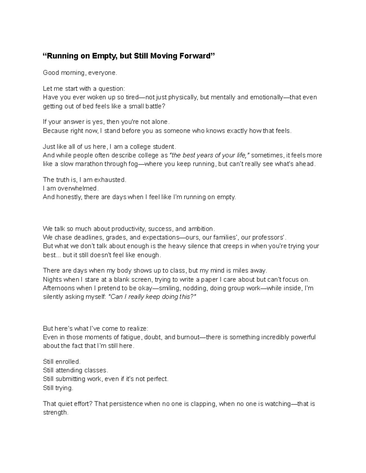 Draft - Speech: On Empty, Yet Still Moving Forward - Studocu