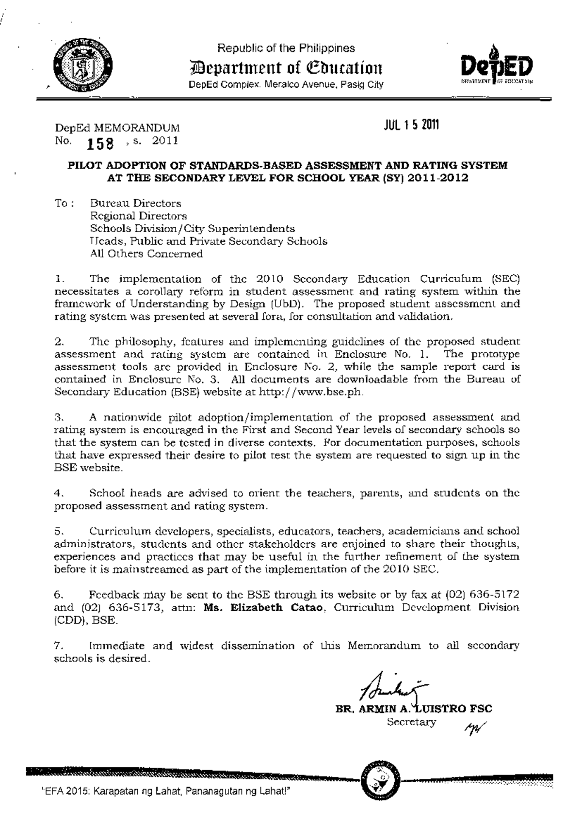 DepEd Memorandum No. 158, S. 2011: Pilot Assessment System for ...