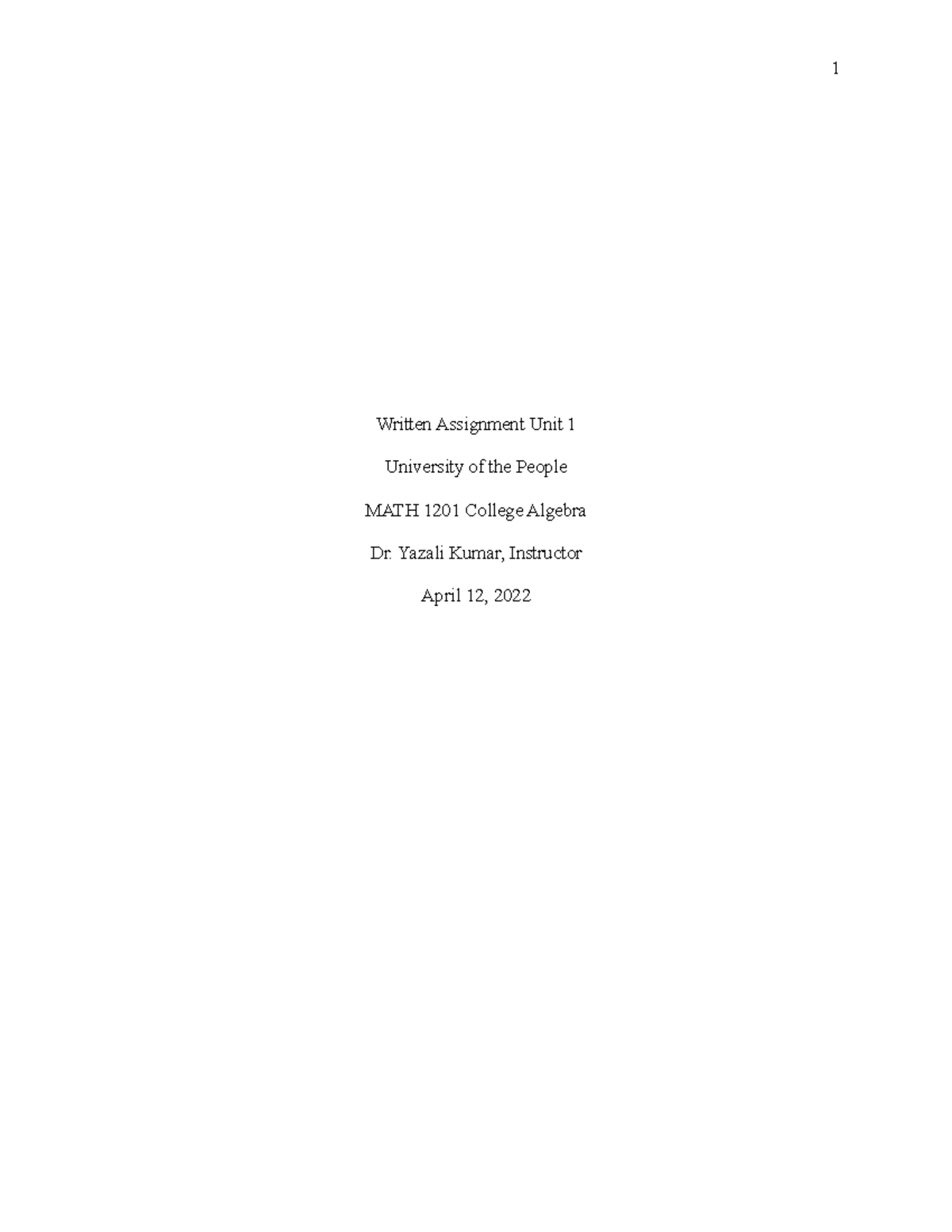 MATH 1201 - Unit 1 - Written Assignment - Written Assignment Unit 1 ...