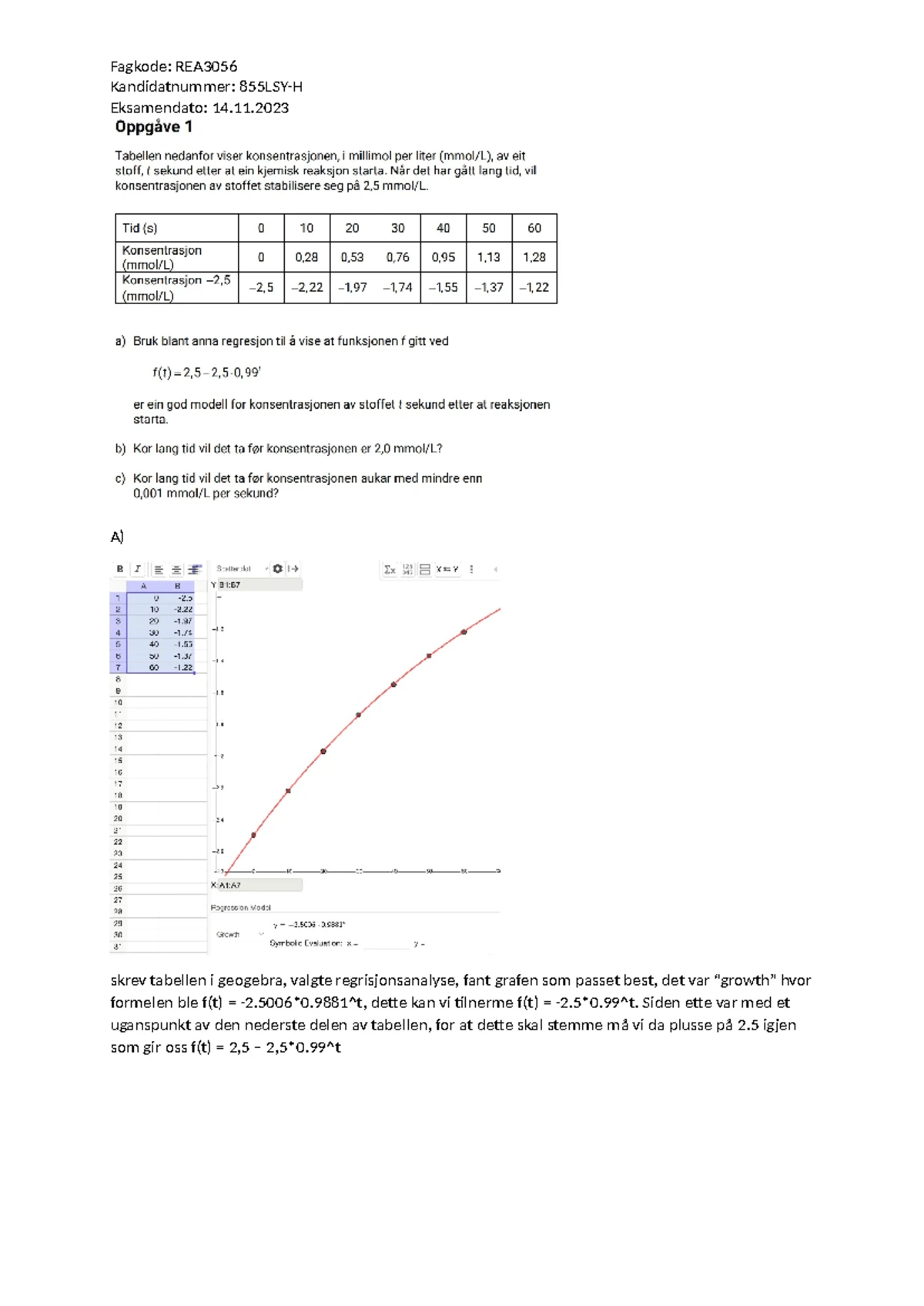R1 Eksamen Høst 2023 Løsningsforslag - R1 EKSAMEN HØST 2023 LØSNINGSFORSLAG Løsningsforslag til ...