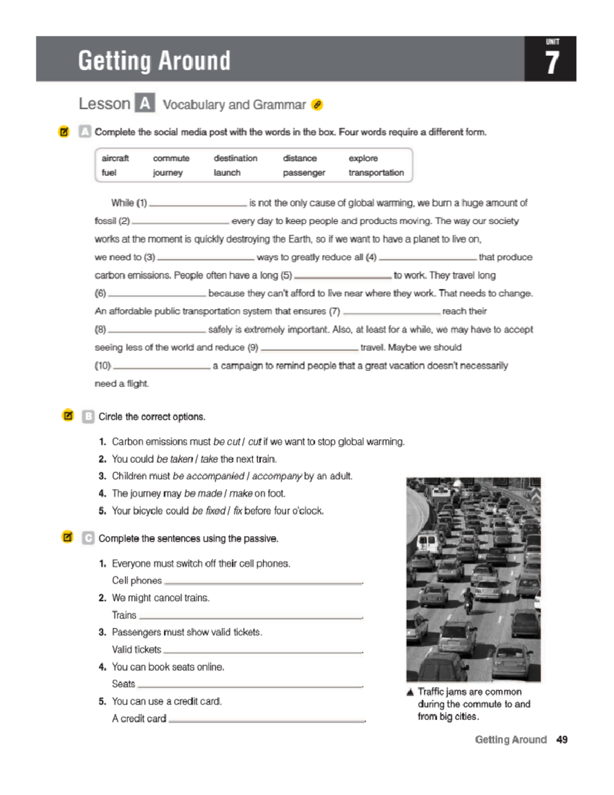 Workbook unit 7 decimo cuatri - UNIT Getting Around 7 Lesson A ...