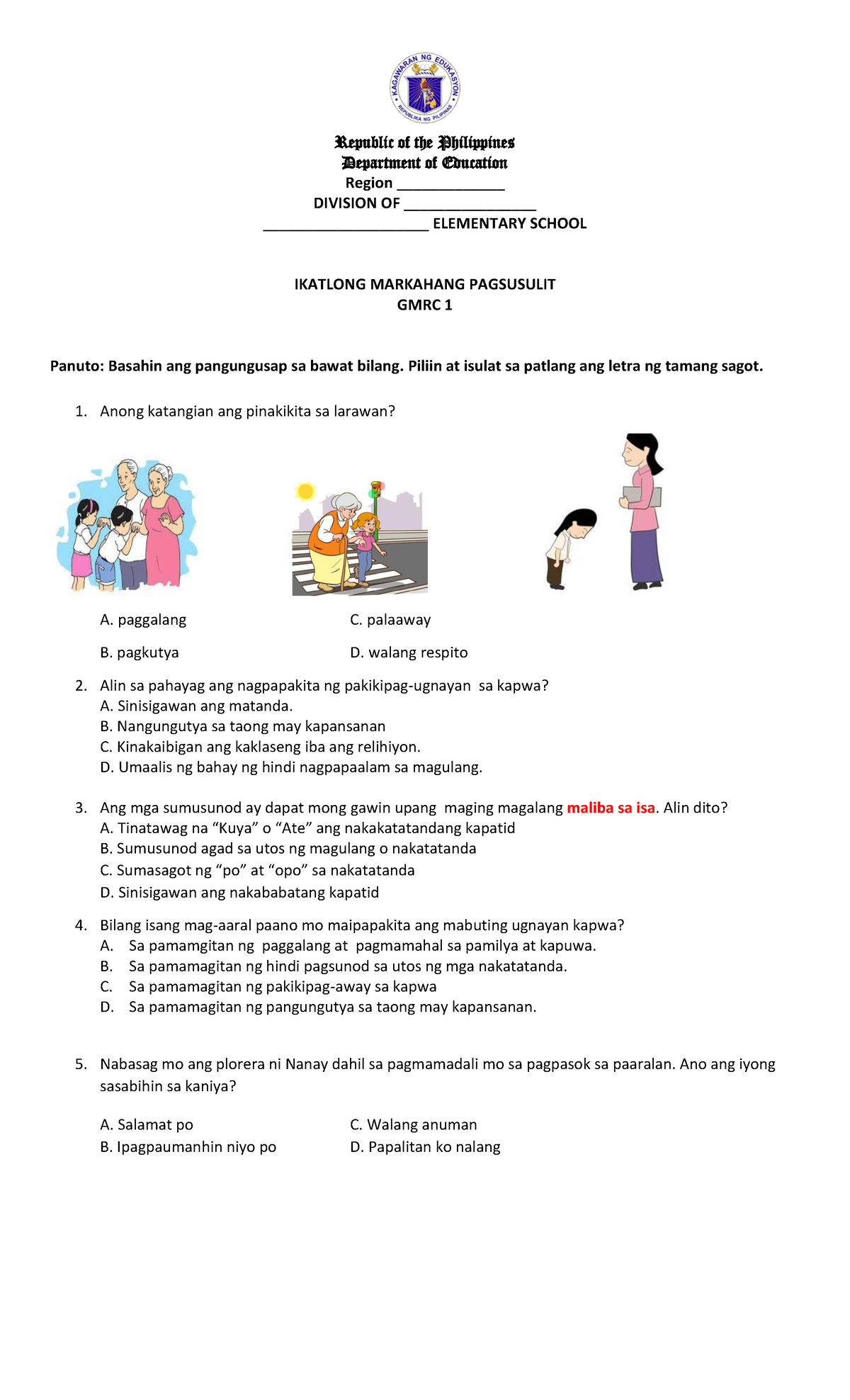PT Q3 Grade 1 GMRC 1 - Matatag na Ugnayan at Kagandahang Asal - Studocu