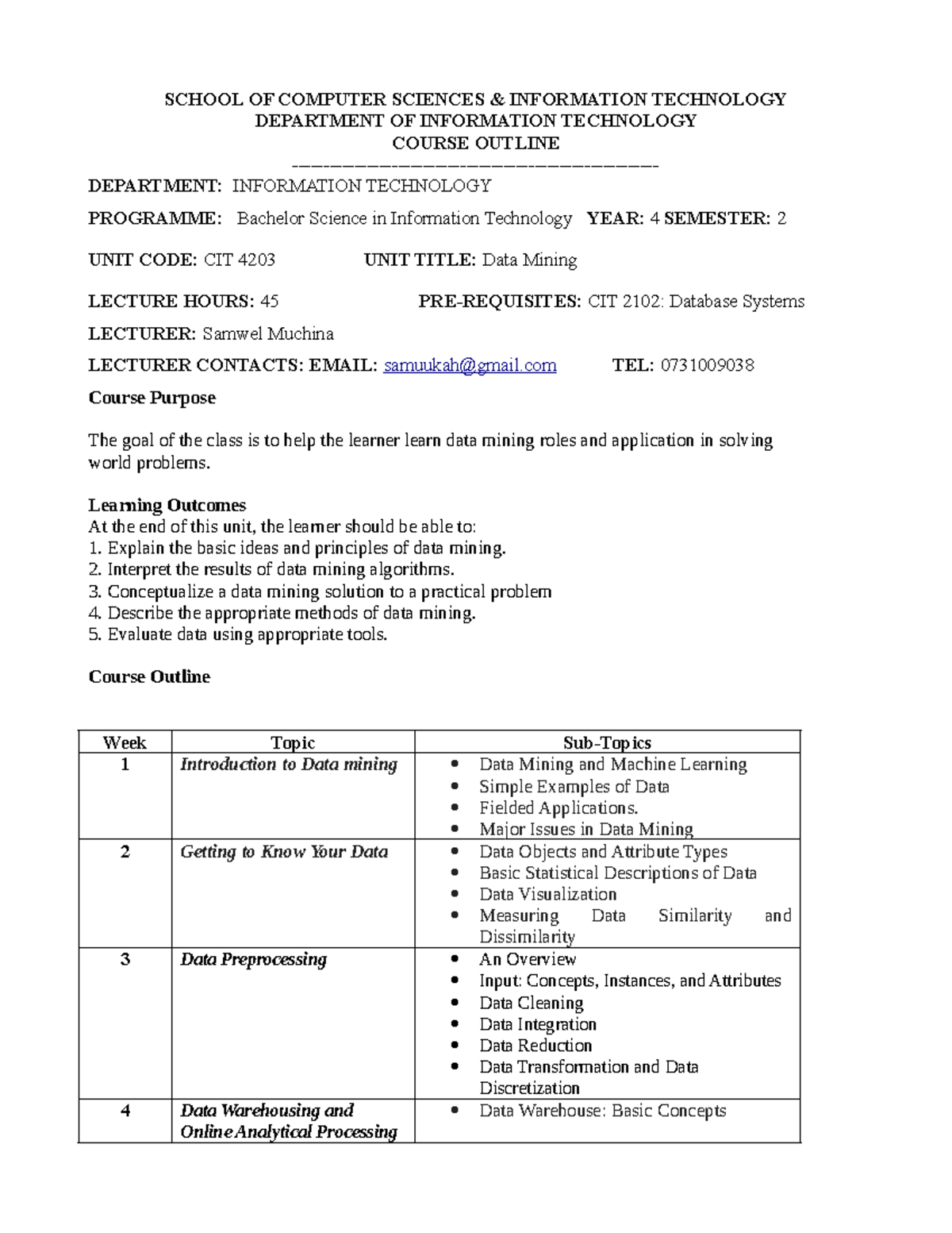 CIT 4203 Data Mining and Warehousing Course Outline - Studocu
