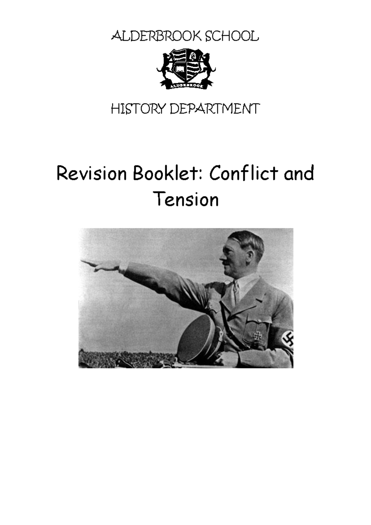 ALDERBROOK SCHOOL HISTORY DEPT: Conflict & Tension Revision Booklet ...