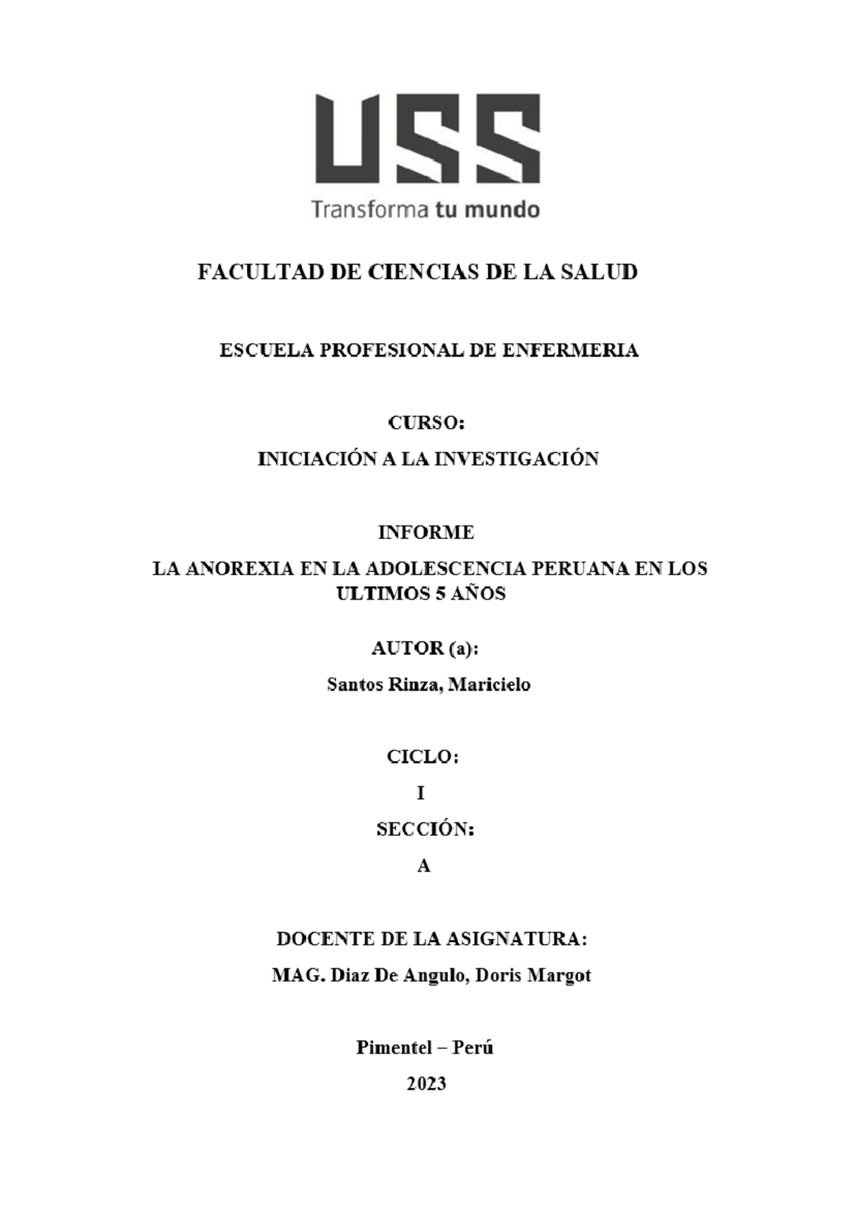 Informe sobre la Anorexia en Adolescentes en Perú (2018-2023) - Studocu