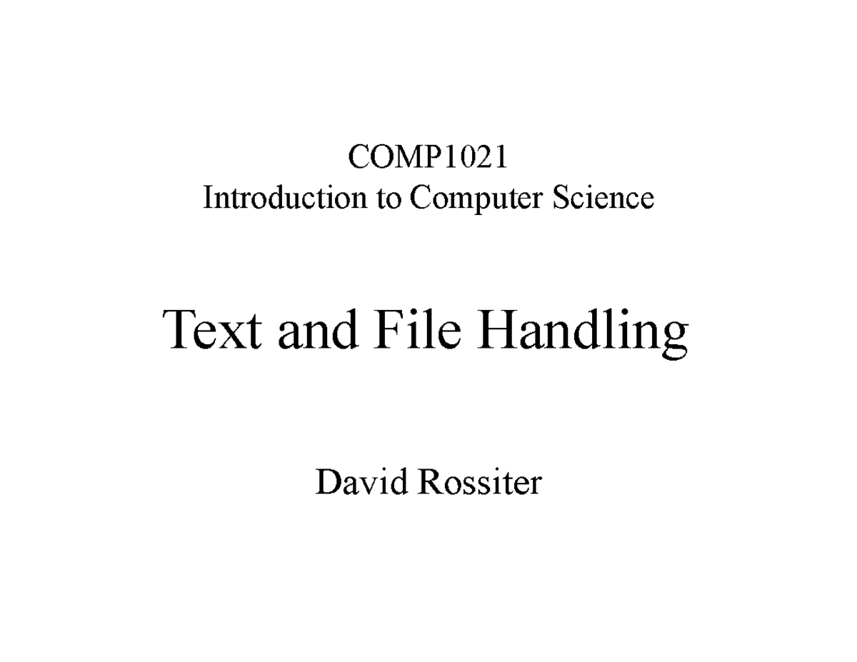 COMP1021 Text and File Handling Overview F2024 1SPP - Studocu