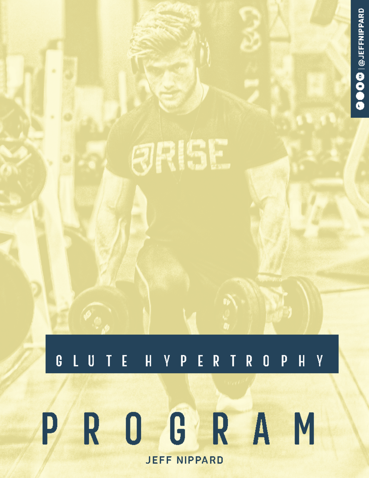 Jeff Nippard's Glute Hypertrophy Program (GHP) - Complete Guide - Studocu