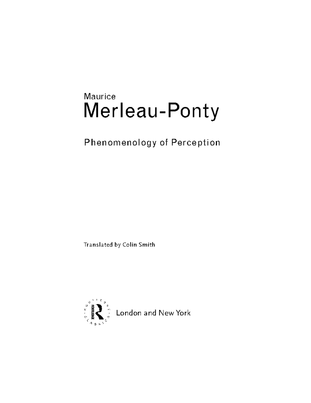 Phenomenology of Perception (PHIL 425) - Insights by Maurice Merleau ...