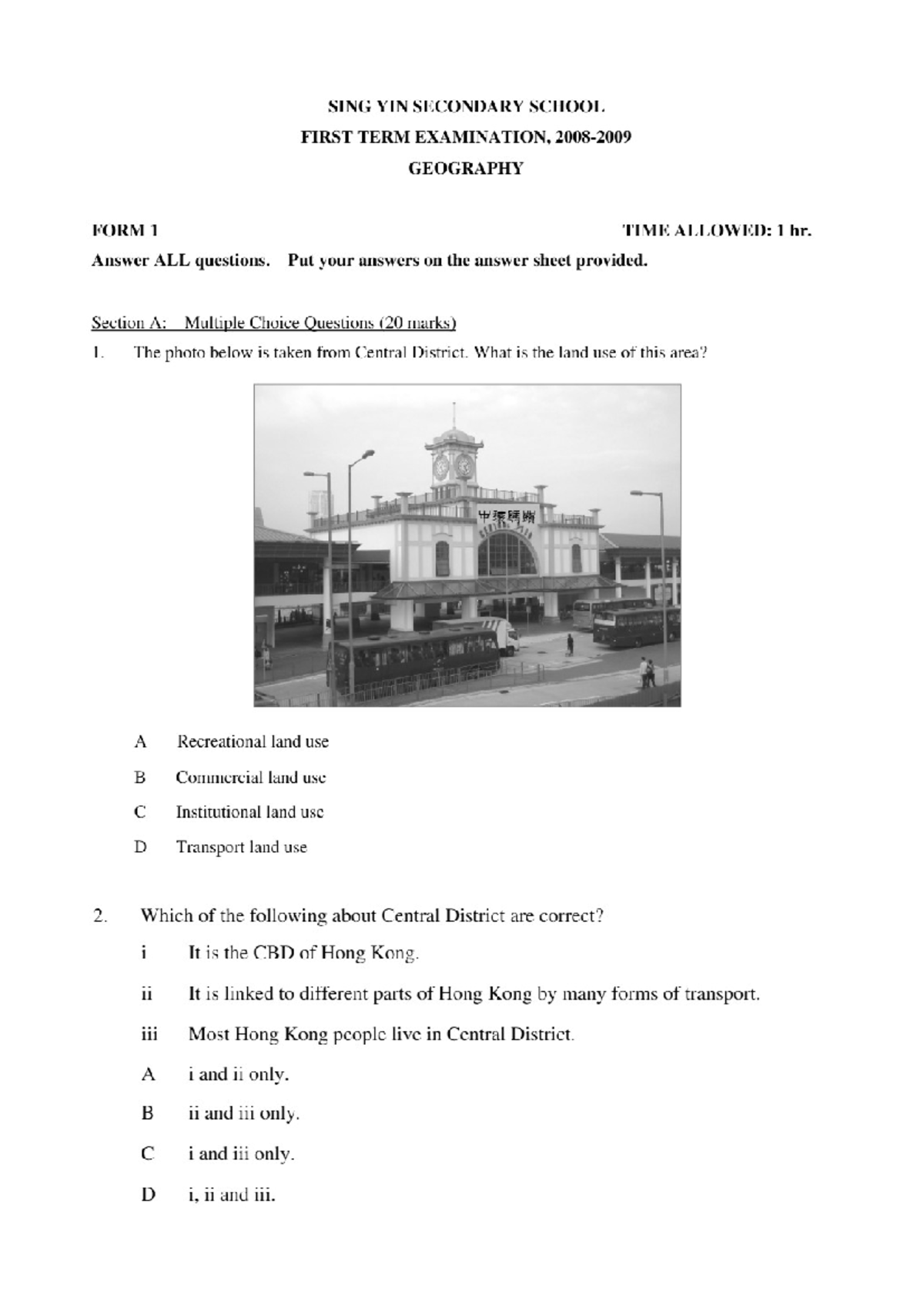 Form 1 Geography F1-GEOG-2015 1st Exam Paper Summary - Studocu