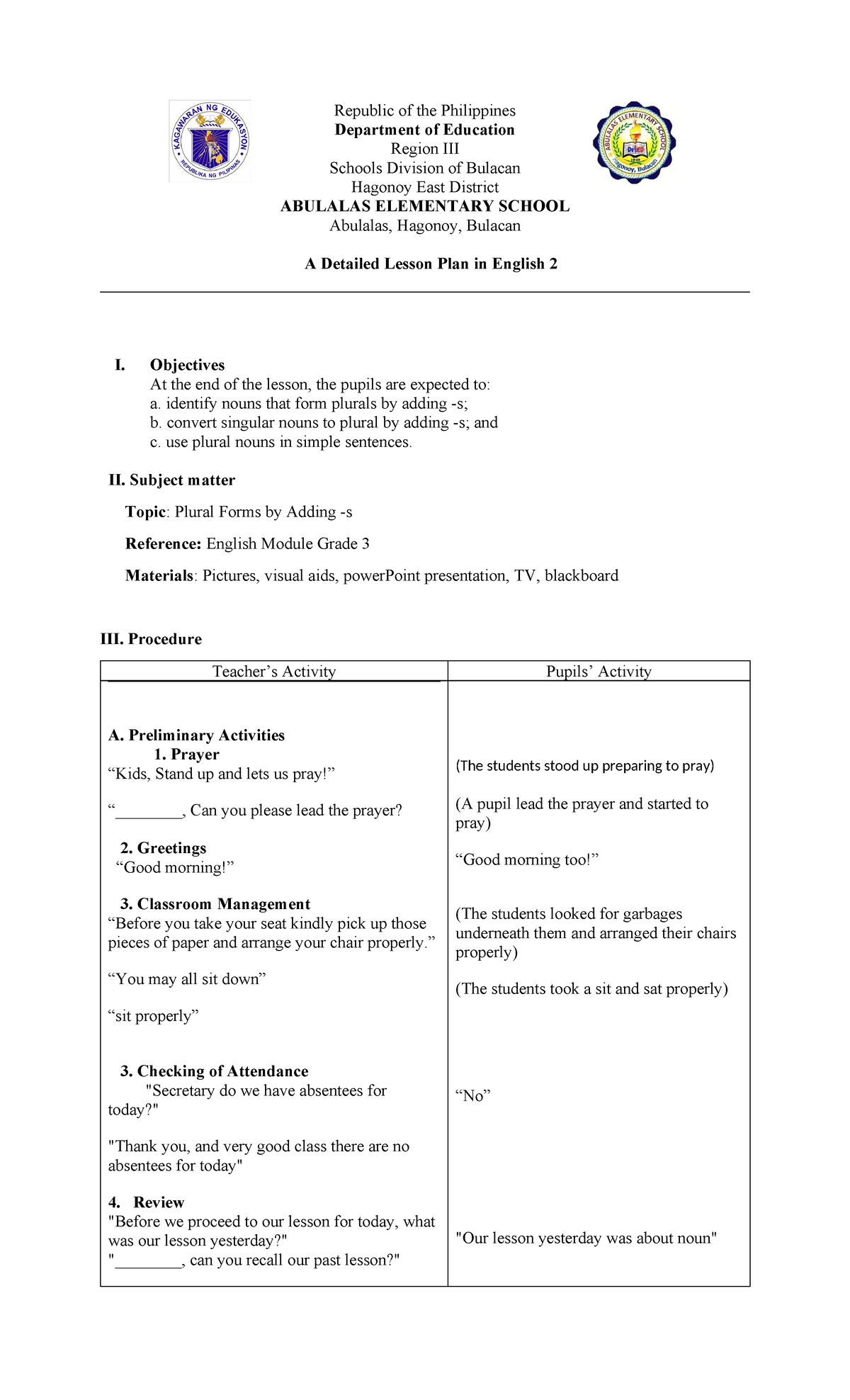 Detailed Lesson Plan in English 2: Plural Nouns for Grade 3 - Studocu