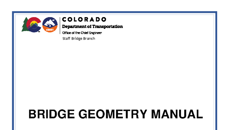 CDOT Bridge Geometry Manual 2024: Comprehensive Guide - Studocu