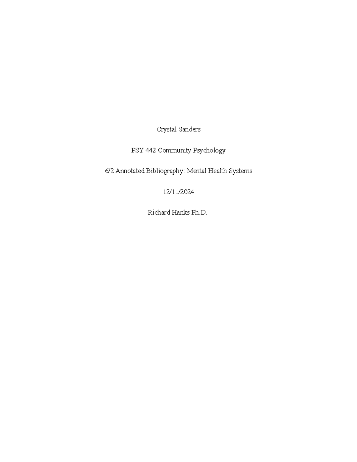 6-2 Annotated Bibliography - Crystal Sanders PSY 442 Community ...
