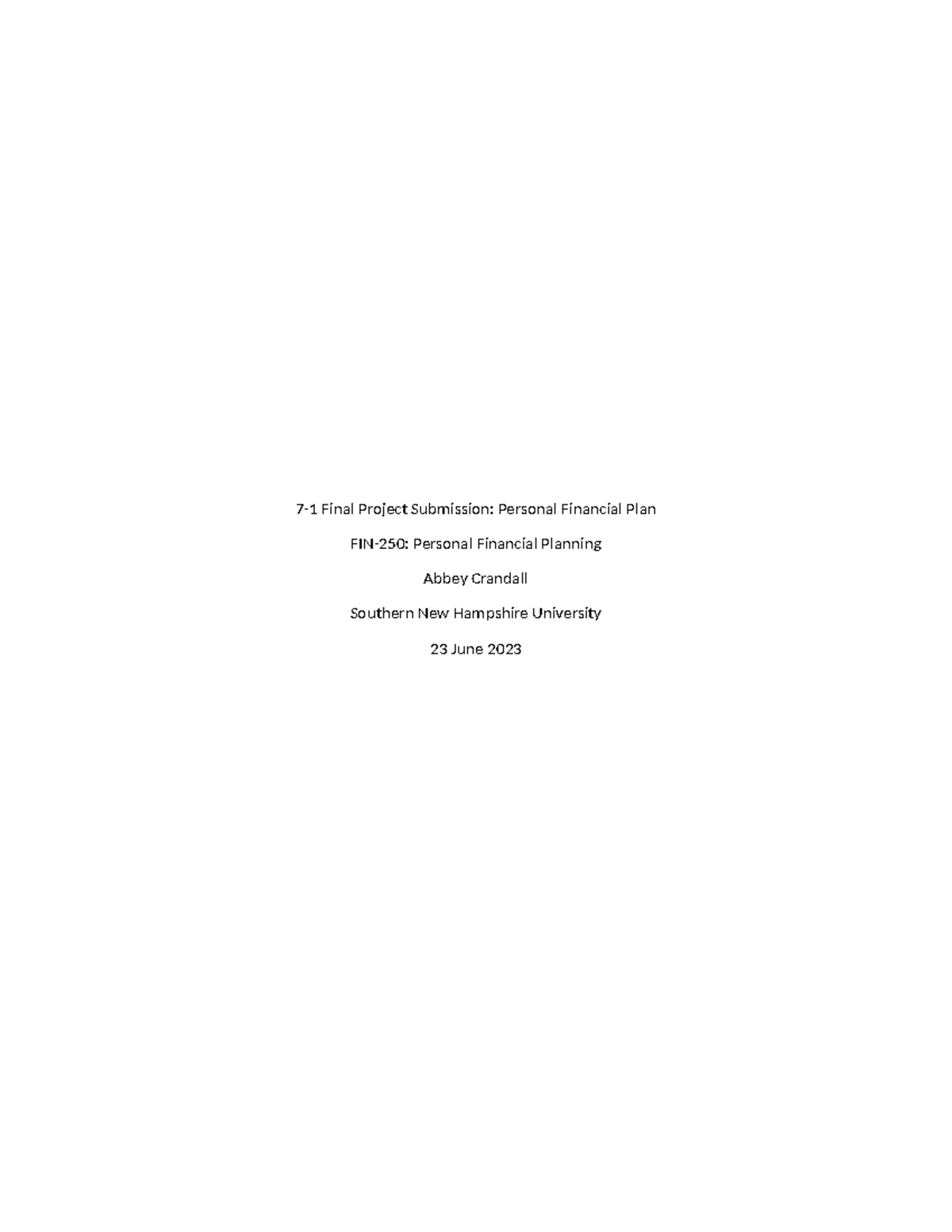 FIN250 Final Project: Personal Financial Plan by Abbey Crandall - Studocu