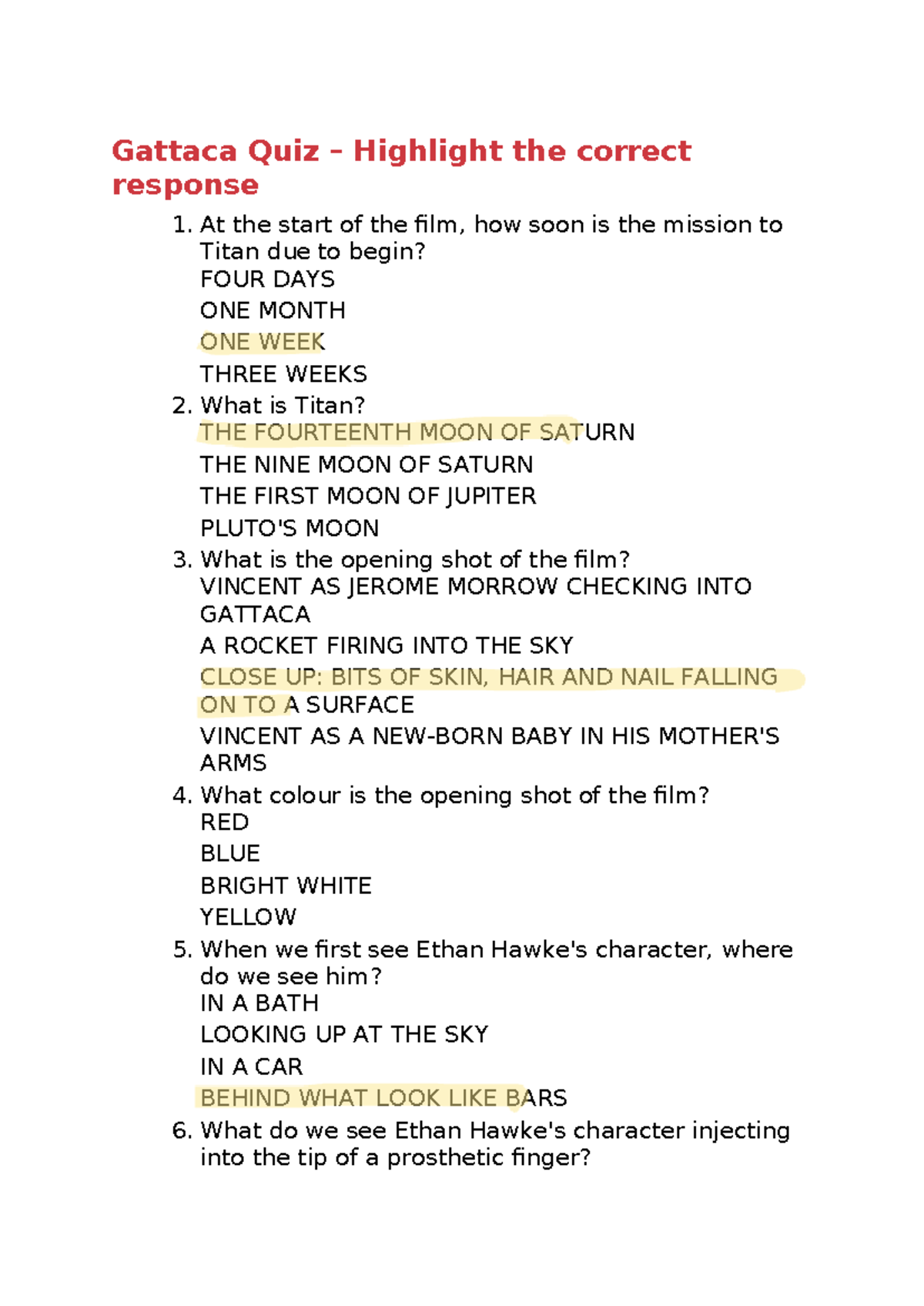 Gattaca Quiz Holiday Homework - Questions and Answers Guide - Studocu