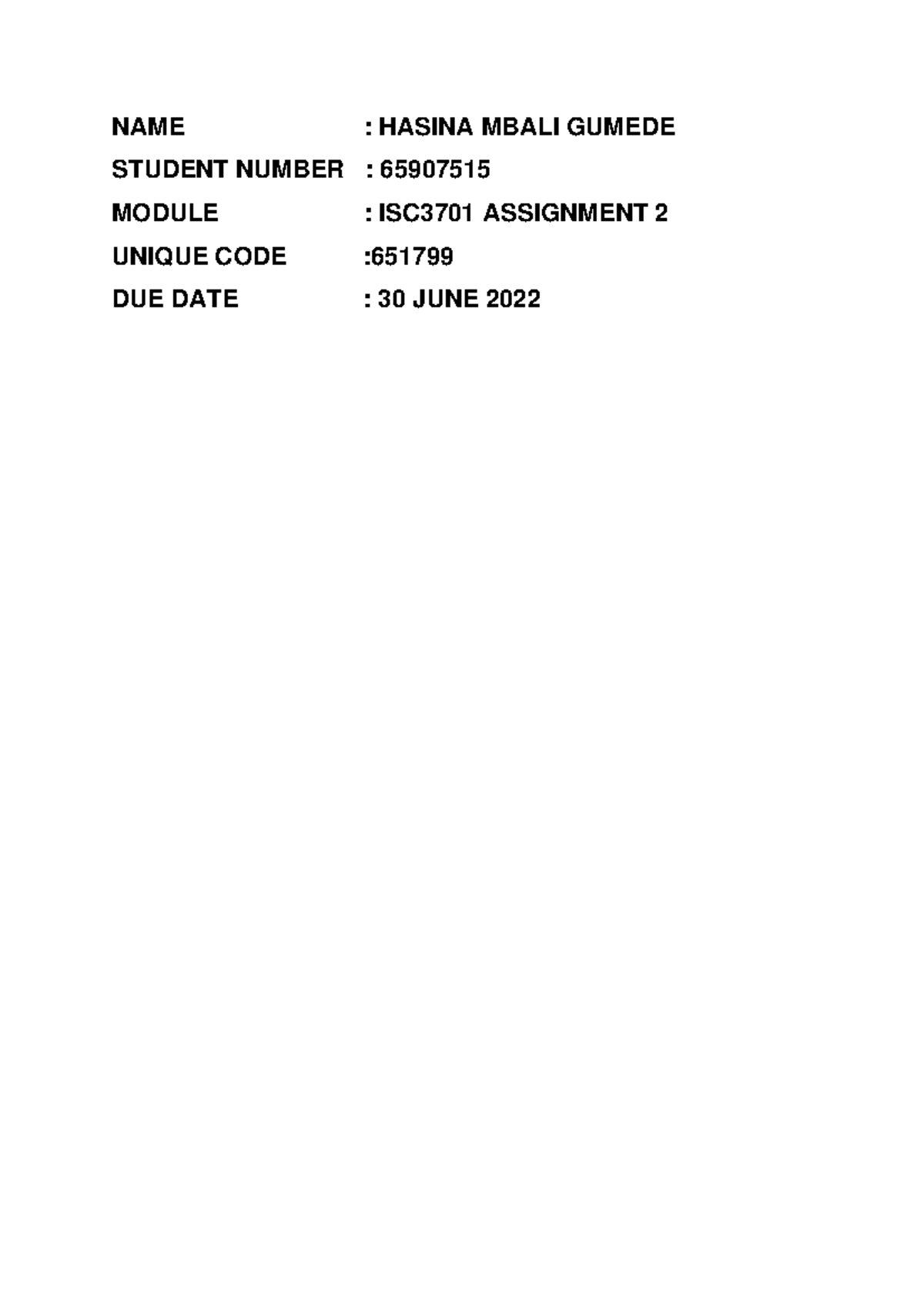 ISC3701 Assignment 2 - NAME : HASINA MBALI GUMEDE STUDENT NUMBER ...