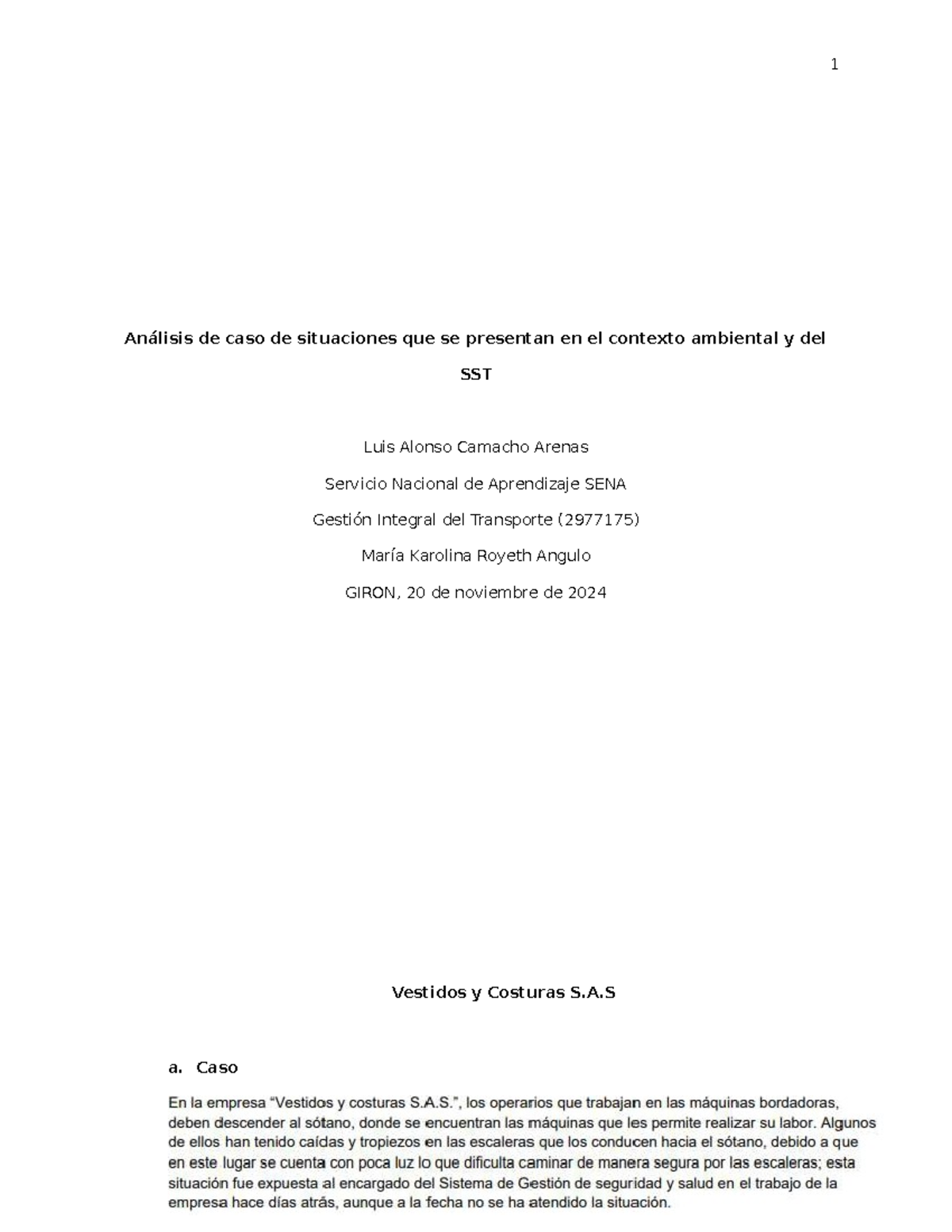 1. Analisis de caso de situaciones - A a. Caso A 2 Análisis e Interpretación Condiciones de ...