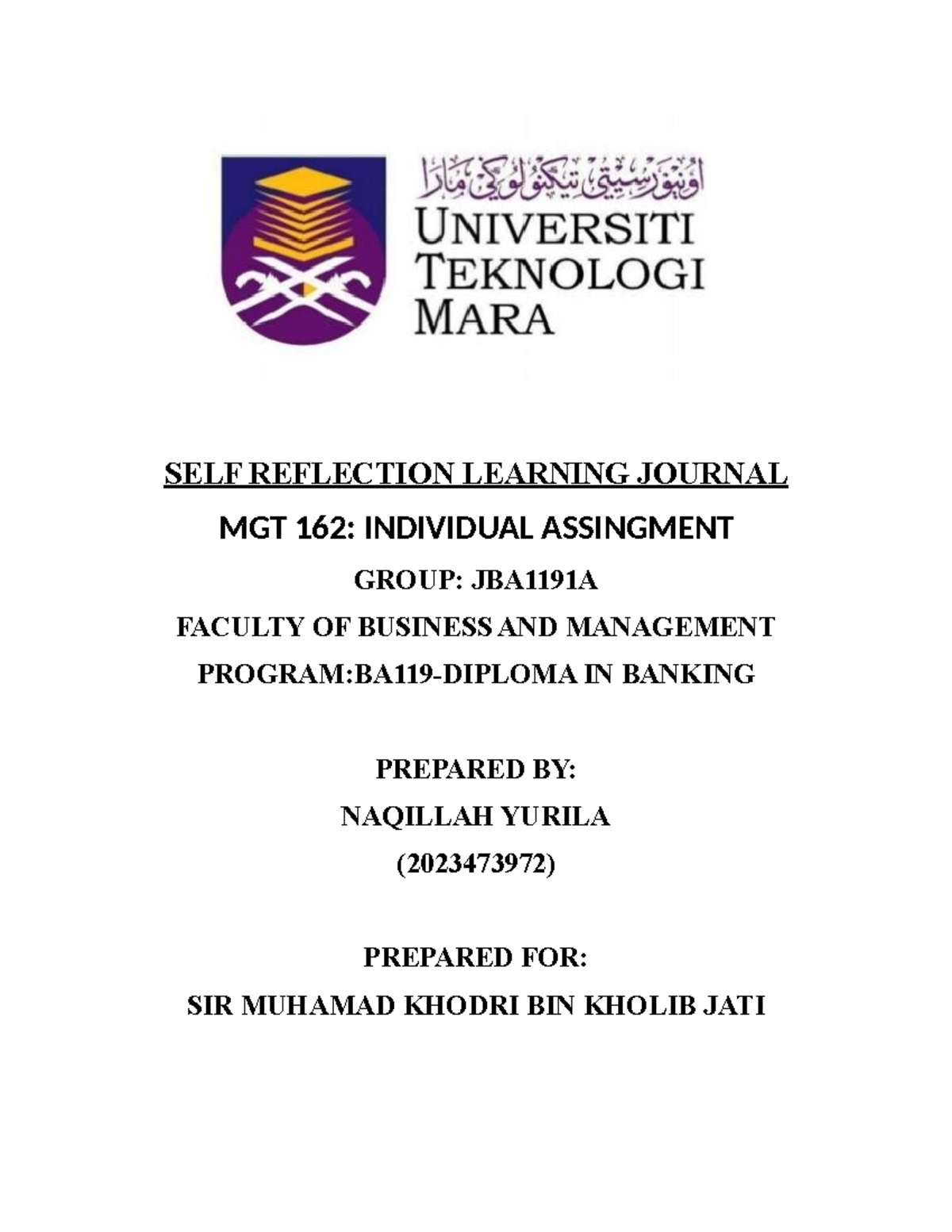 Self-Reflection Learning Journal: MGT 162 Individual Assignment - Studocu