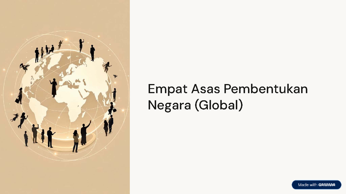 Empat Asas Pembentukan Negara (Global) dan Implikasinya - Studocu