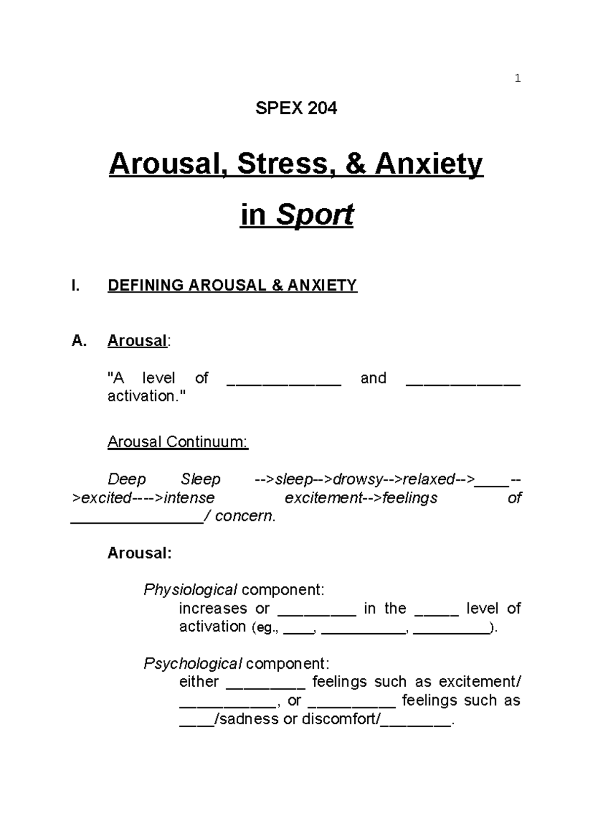 SPEX 204 LEC 06 - Arousal, Stress & Anxiety in Sport Overview - Studocu