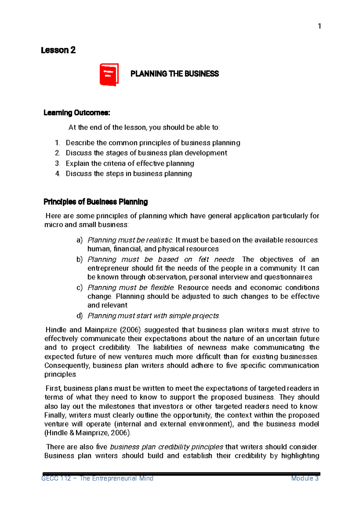 Planning THE Business - 1 GECC 112 – The Entrepreneurial Mind Module 3 Lesson 2 PLANNING THE ...
