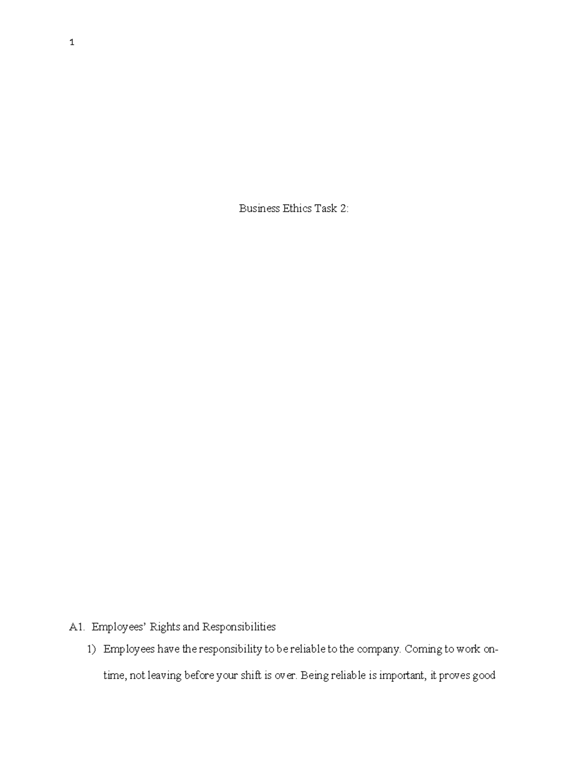 C717 Business Ethics Task 2: Rights, Responsibilities, and Ethical ...