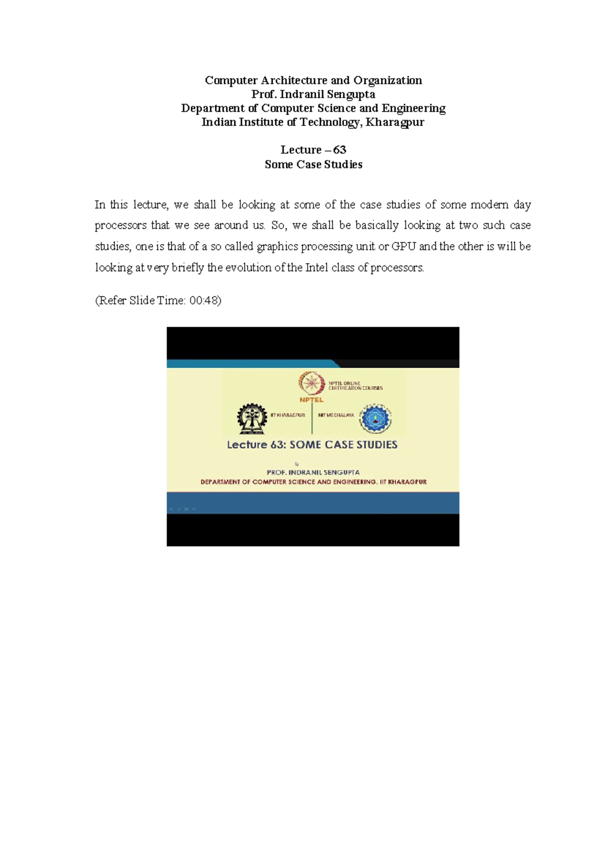 Lec63-1-5 - Computer Organization - Computer Architecture and Organization Prof. Indranil ...